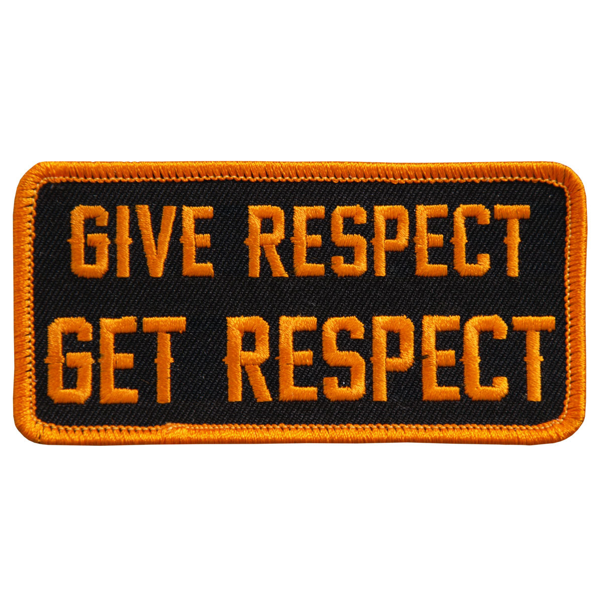 Hot Leathers PPL9421 Give Respect Get Respect 4" x 2" Patch – Milwaukee ...